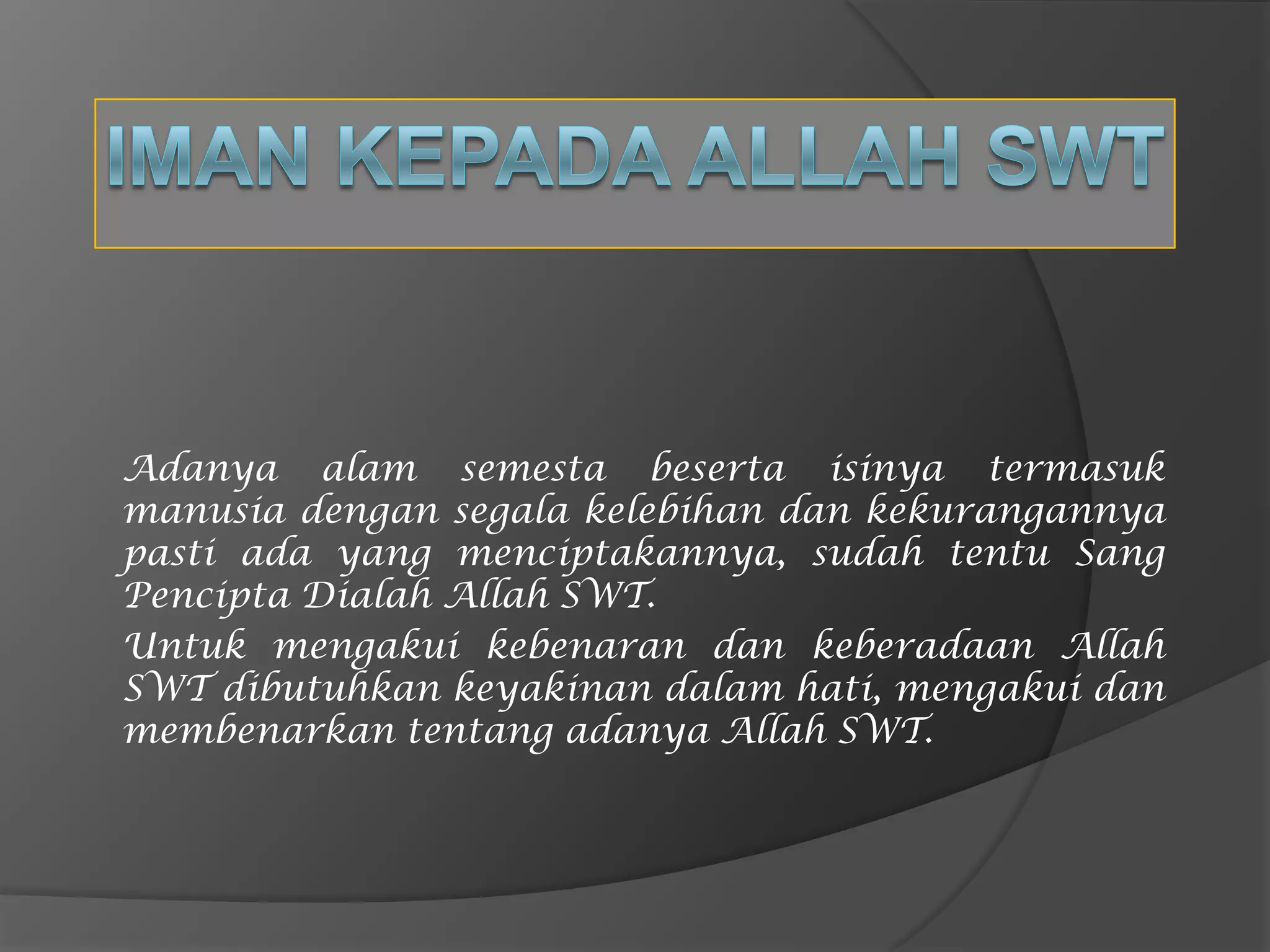 Iman kepada allah swt | PPTX