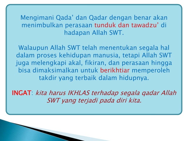 Iman kepada qada’ dan qadar | PPTX