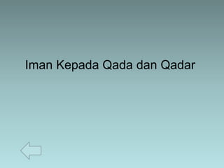 Iman_kepada_qada_dan_qadar.ppt