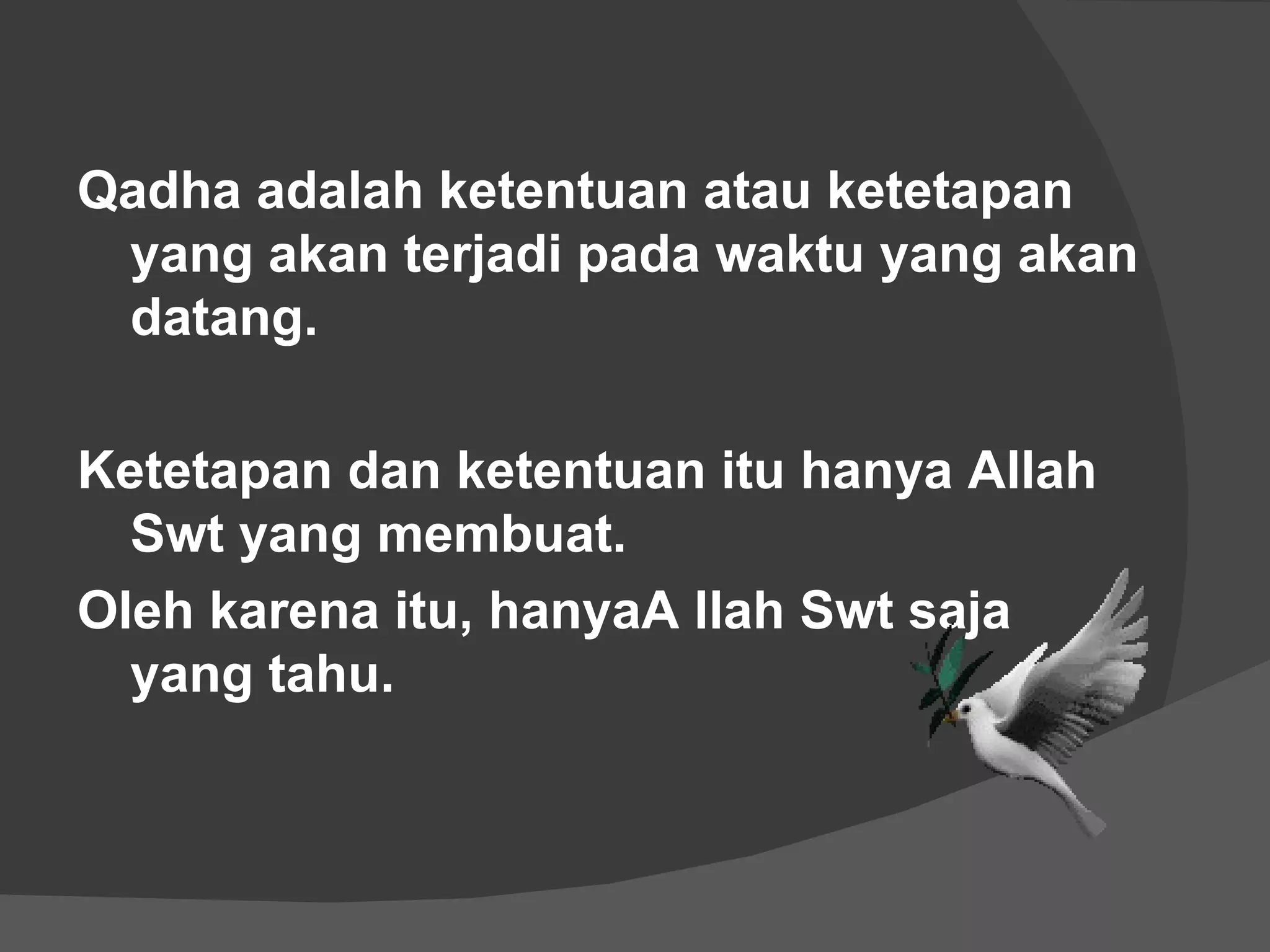 Iman kepada qadha dan qadar | PPT