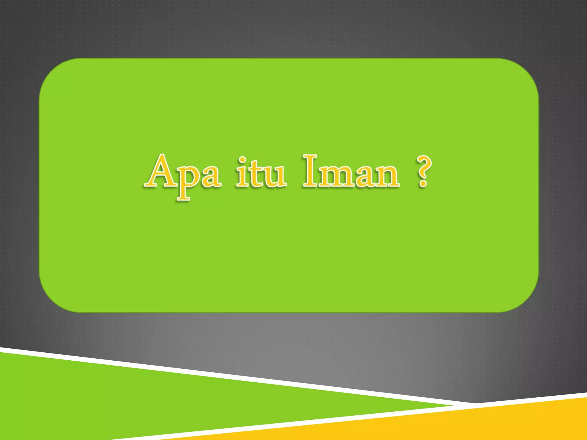 Iman kepada Nabi dan Rasul Allah SWT | PPT
