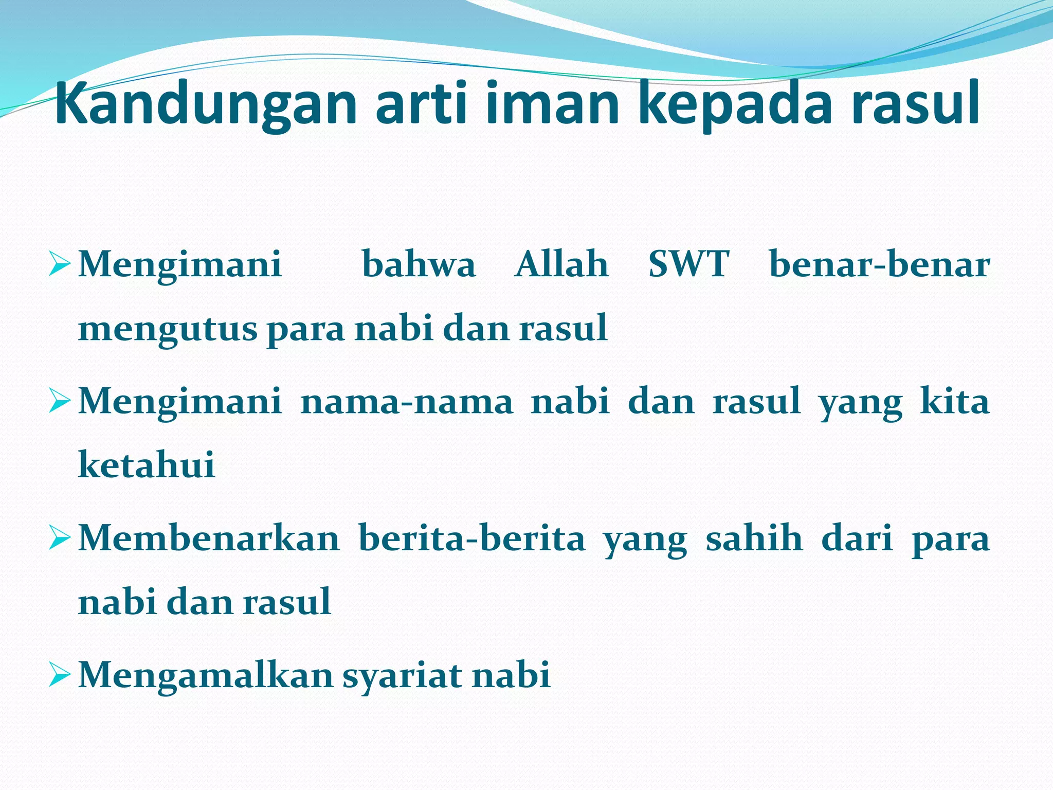 Iman kepada rasul allah swt | PPT