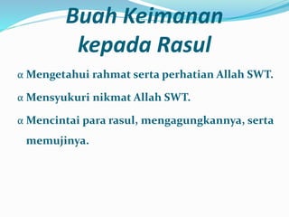 Iman kepada rasul allah swt | PPT