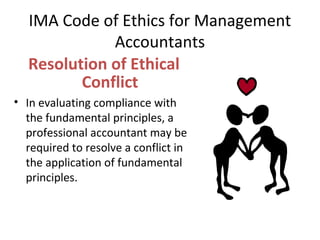 The Institute of Management Accountant’s (IMA) Statement of Ethical ...