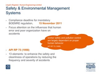 Meeting the obligations of the new offshore safety regulations with ...