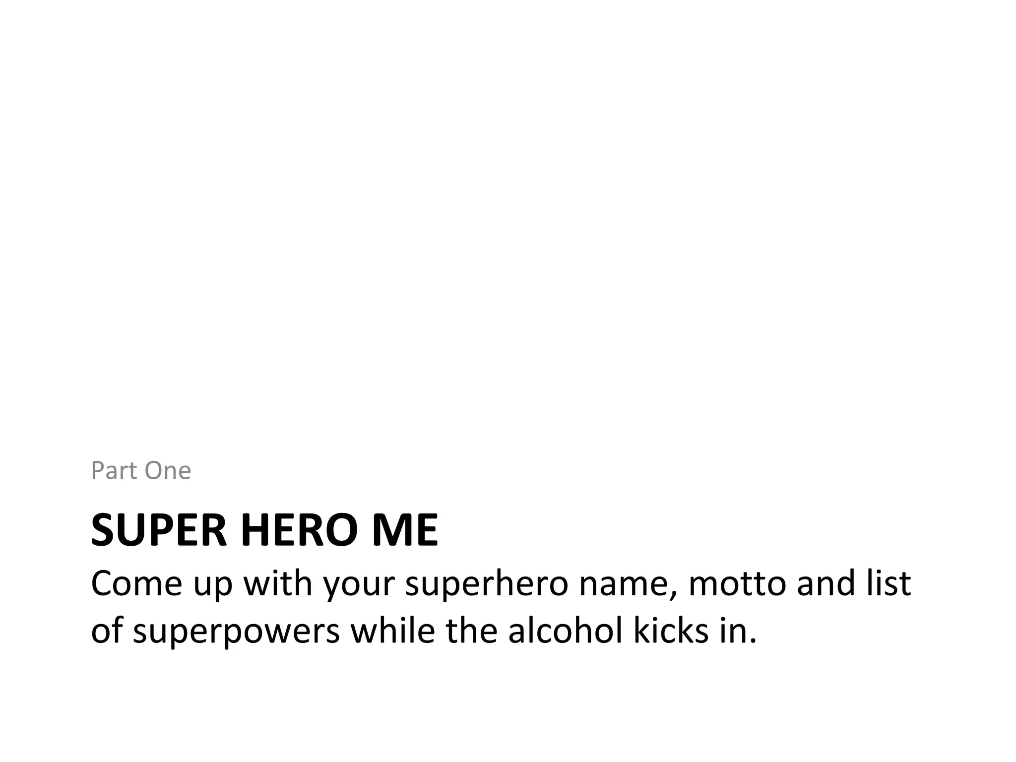 I'm a super hero icebreaker | PPT