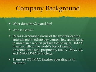 Imax Marketing Presentation | PPT