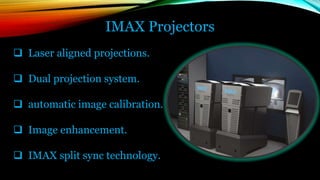 Imax technology | PPTX