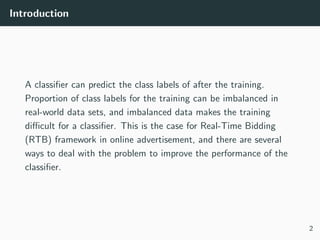 Dealing with imbalanced data in RTB | PPT