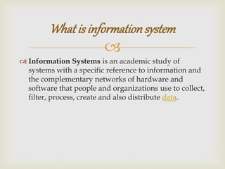 information of system technology | PPTX