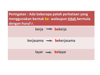 Imbuhan Awalan beR- dan teR- | PPT