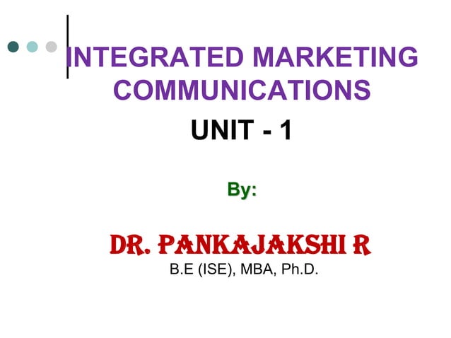 INTEGRATED MARKETING COMMUNICATIONS - UNIT1 | PDF