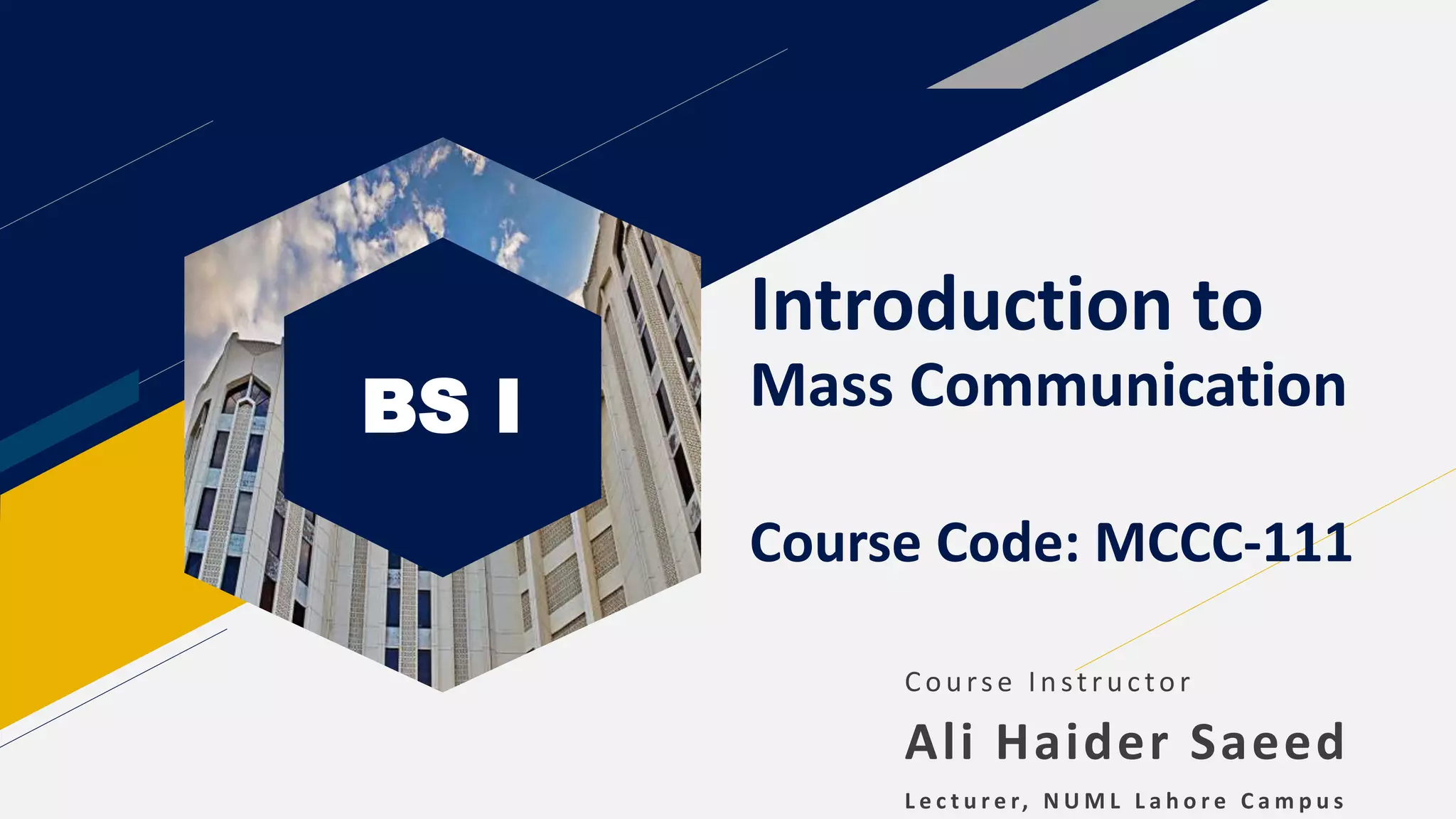 Introduction to Mass Communication : Foundation | PPTX
