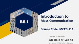 Introduction to Mass Communication : Foundation | PPTX