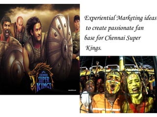 Experiential Marketing for CSK | PPTX