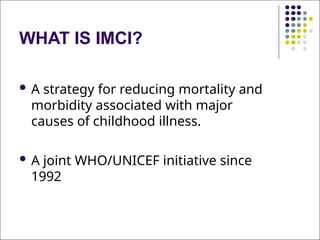 Integrated management of childhood illness.pptx