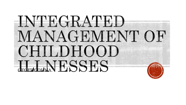 IMCI PERSONAL STUDY NOTES.pptx