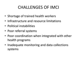 IMCI STRATEGY,UPDATE AND CHILD SURVIVAL STRATEGIES.pptx | Infectious ...