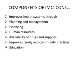 IMCI STRATEGY,UPDATE AND CHILD SURVIVAL STRATEGIES.pptx