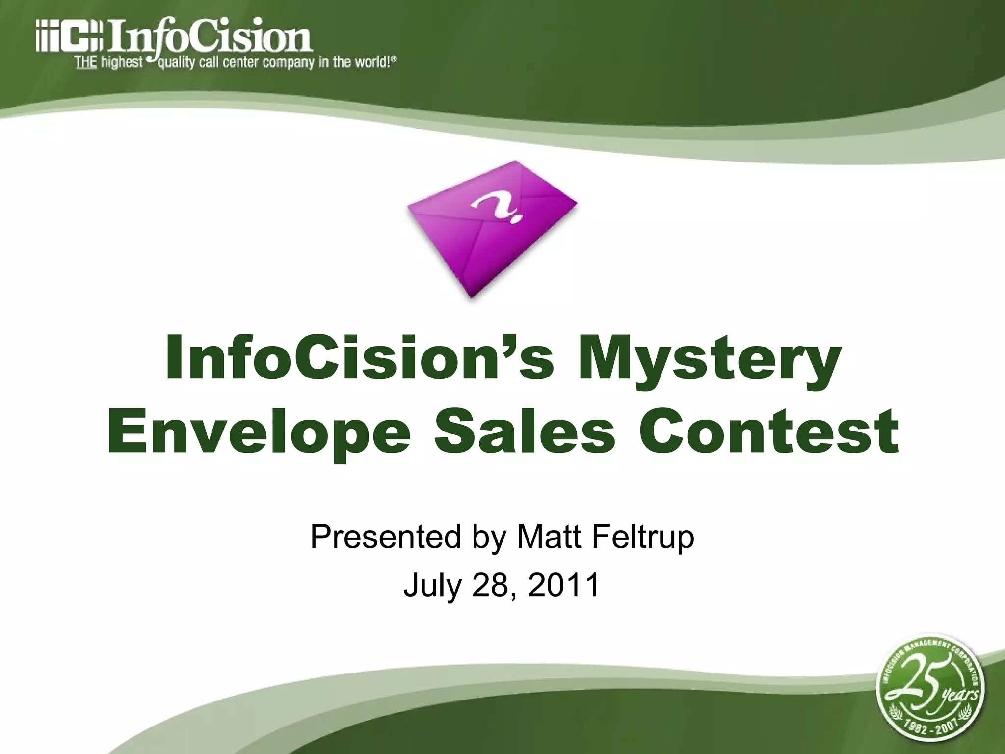InfoCision Mystery Envelope Contest | PPT
