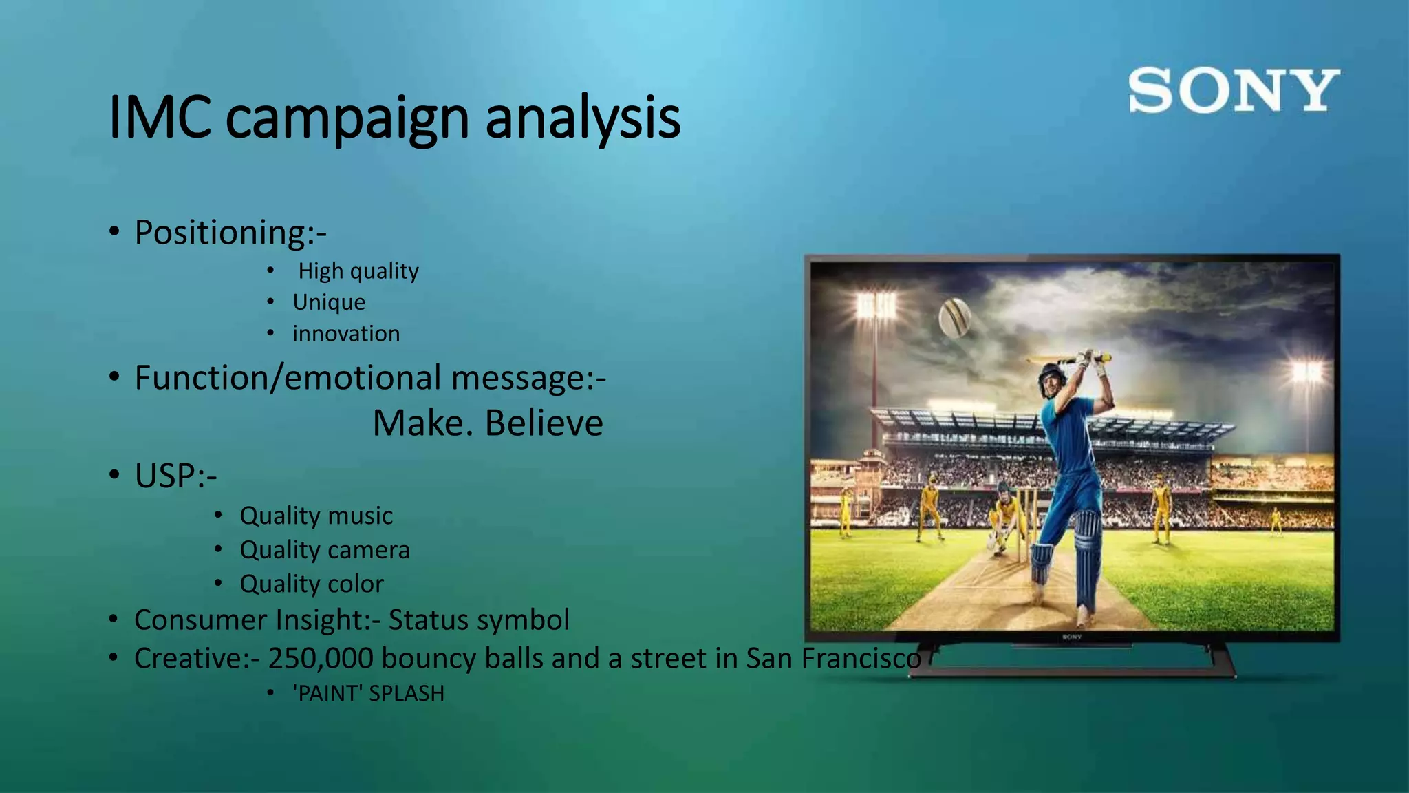 Imc of sony in india | PPT
