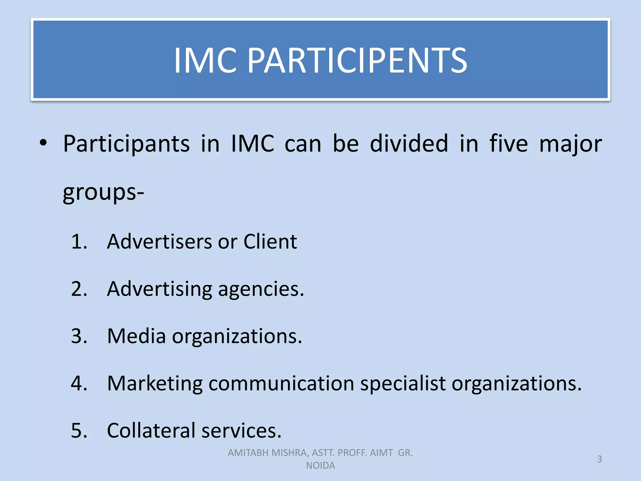 IMC Participants & Partners by Amitabh Mishra | PPTX