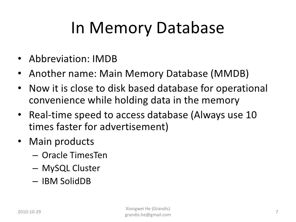 In-memory Database and MySQL Cluster