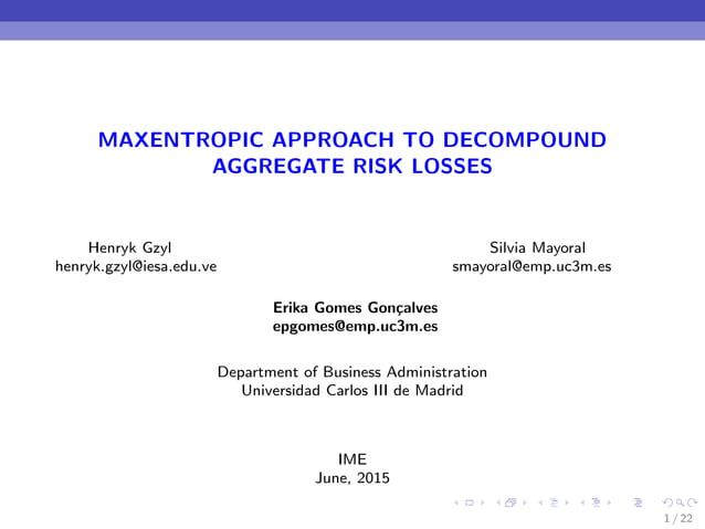 MAXENTROPIC APPROACH TO DECOMPOUND AGGREGATE RISK LOSSES | PPT