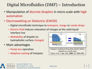 Study on Droplet-based Liquid Cooling of an Hotspot using Digital Microfluidics | PPTX