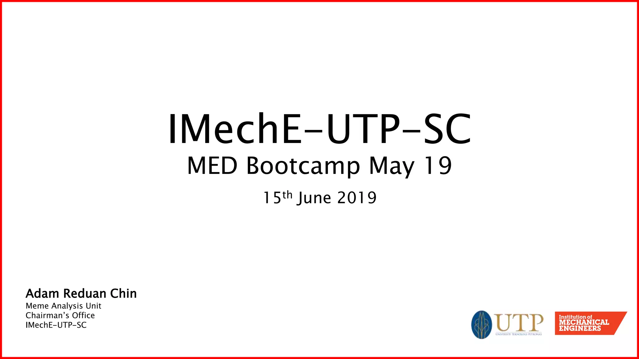 IMechE Bootcamp May 19 | PPT | Free Download