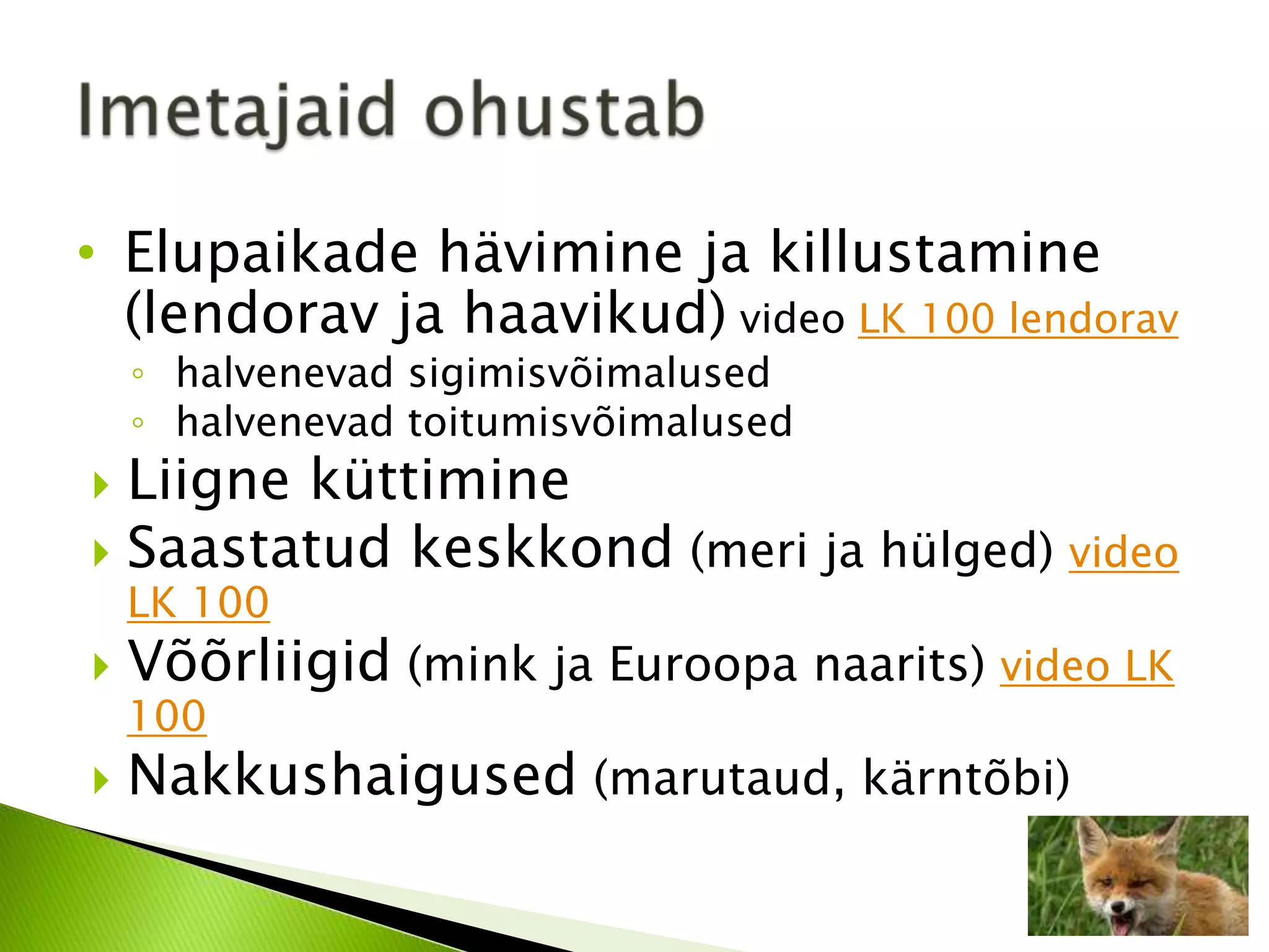 Imetajate tähtsus ja kaitse | PPTX