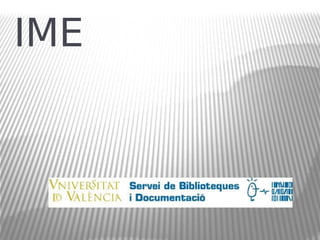 Base de dades IME (Índice Médico Español) | PPT