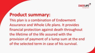 IME Life Insurance whole life plan | PPTX