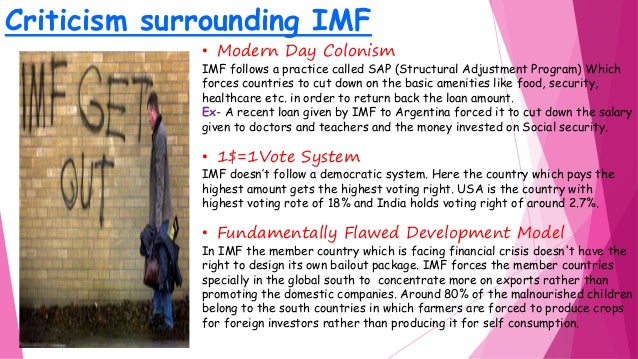 International Monetary Fund (IMF), its history, functions, aim, criti…