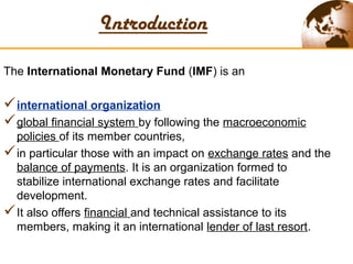 International Monetory Fund (IMF) | PPT