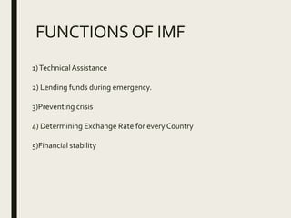 International Monetary Fund (IMF) | PPT