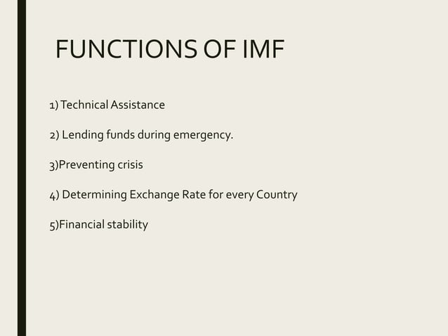 International Monetary Fund (IMF) | PPT