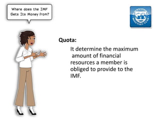 IMF (International Monetary Fund) | PPTX