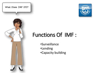 IMF (International Monetary Fund) | PPTX