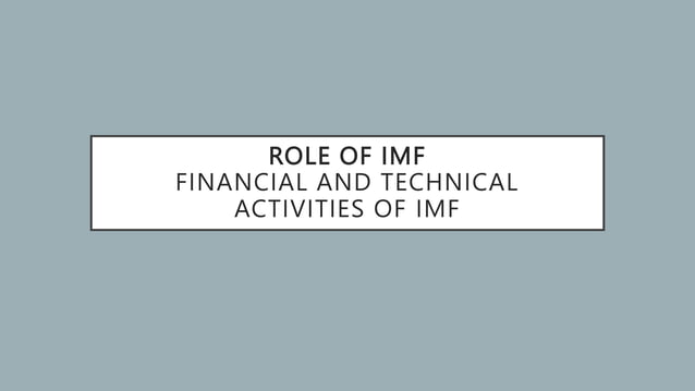 International monitoring fund (imf) worldwide | PPTX