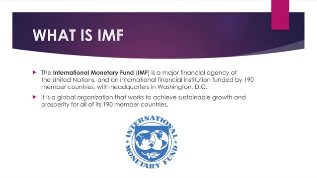 International Monetary Fund and its Functions | PPTX