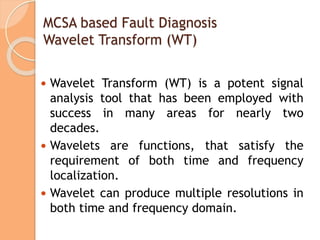 DWT based Fault Diagnosis of Induction Motor | PPTX