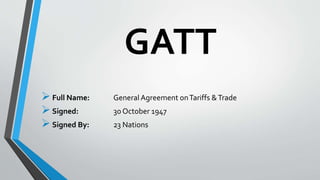 Imf & gatt | PPT