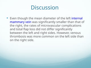 Demystifying the Use of Internal Mammary Vessels as Recipient Vessels ...
