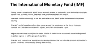 The International Monetary Fund(IMF) presentation | PPT