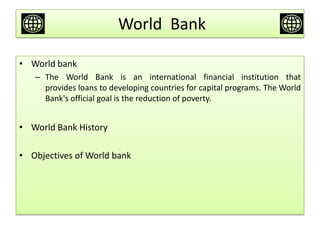 Imf & world bank | PPTX