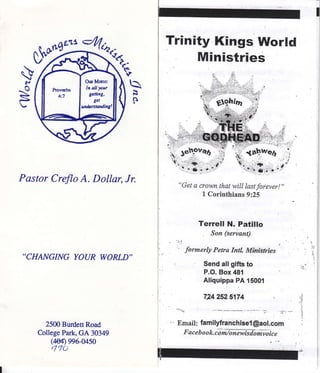 *Started(Feb. '92) at World Changers Ministries to birth(Oct. '12) into ...