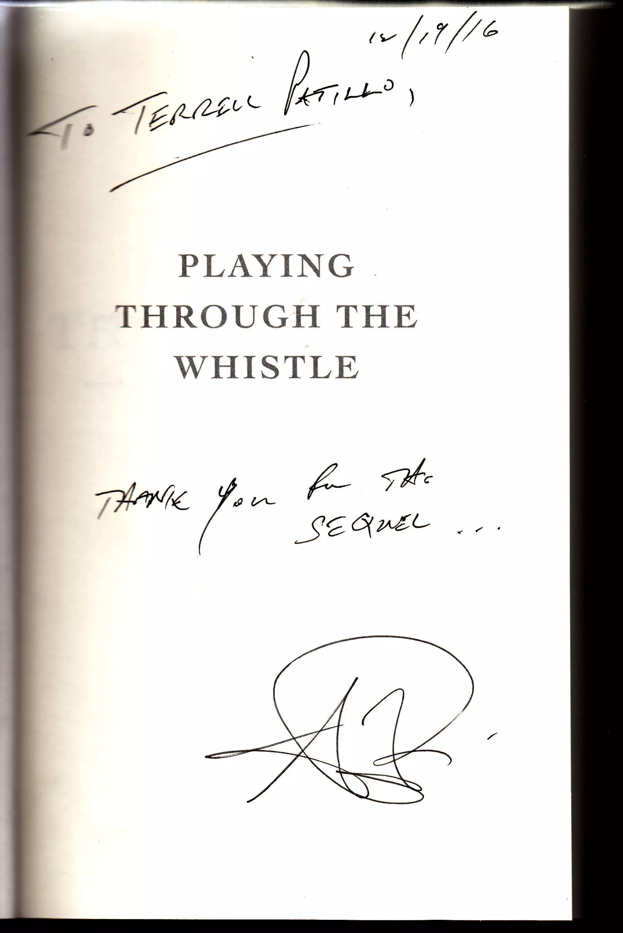 Playing Through The Whistle by S.L. Price signed book Thank You for the ...