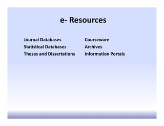 eResources, Literature search and Reference Management Software | PPT