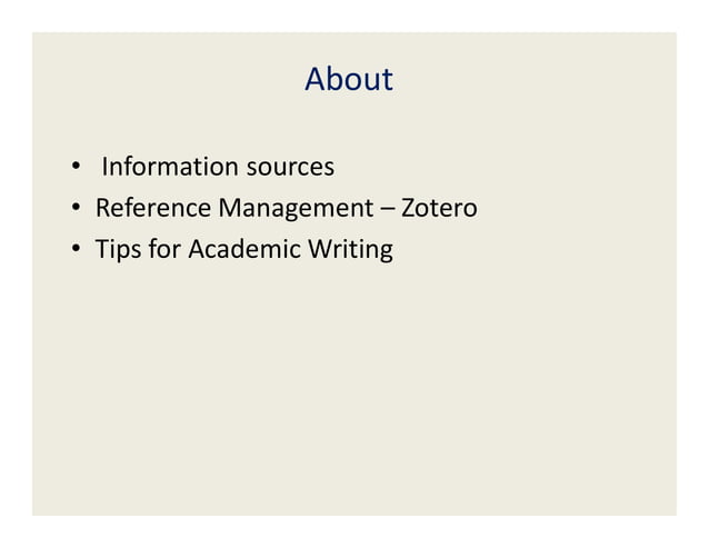 Information Sources, Academic Writing and Reference Management | PPT